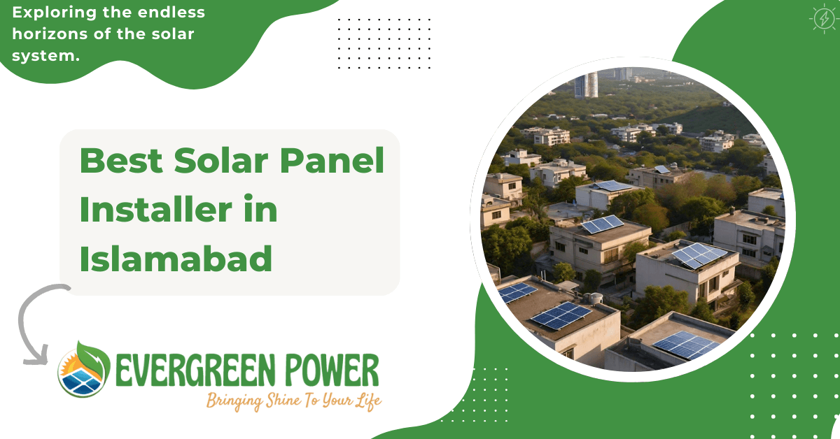 Best Solar Panel Installer In Islamabad