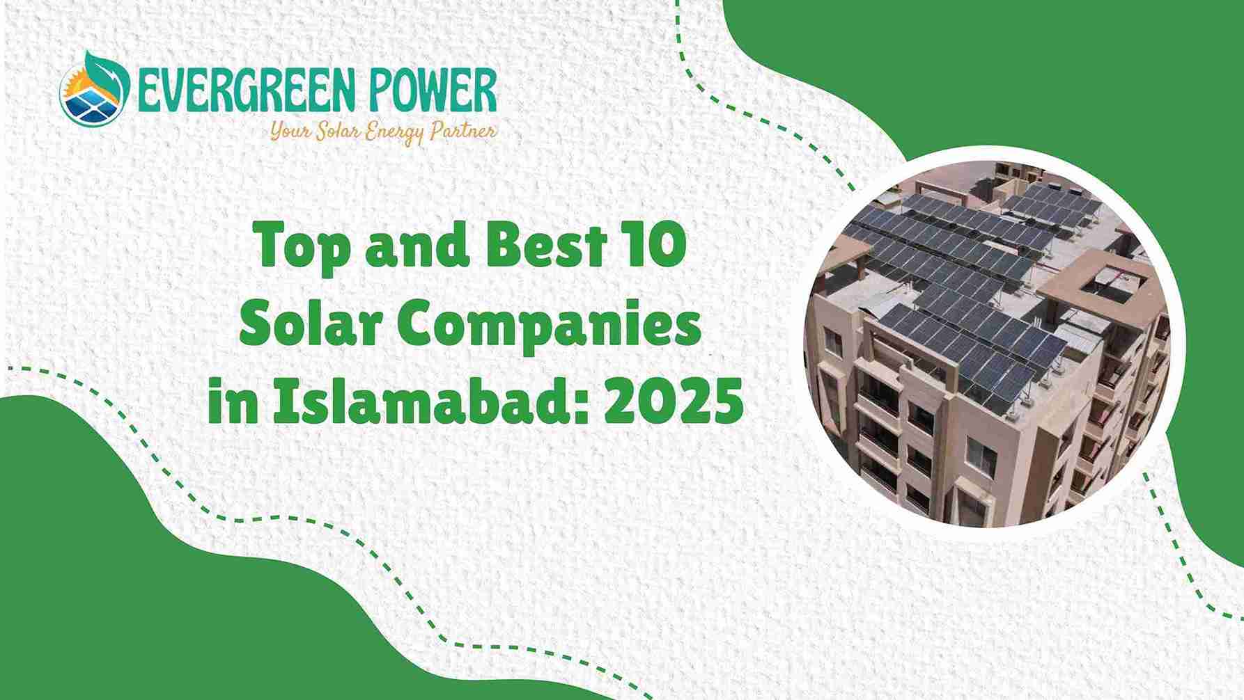 Top And Best 10 Solar Companies In Islamabad: 2025