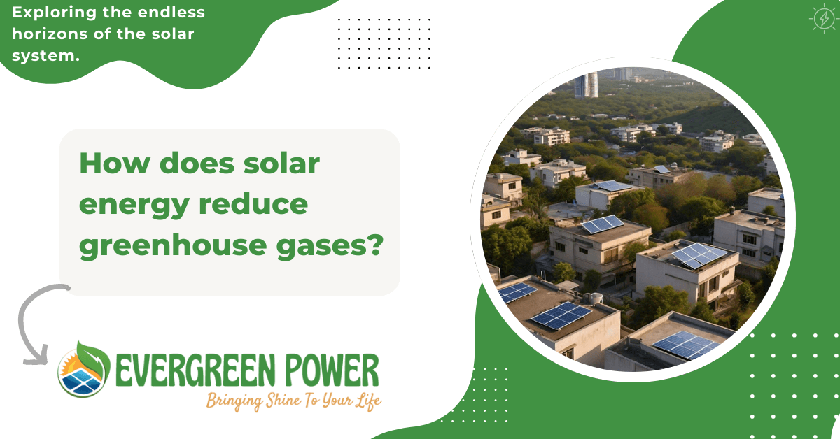 How Is Solar Power Good For The Environment?